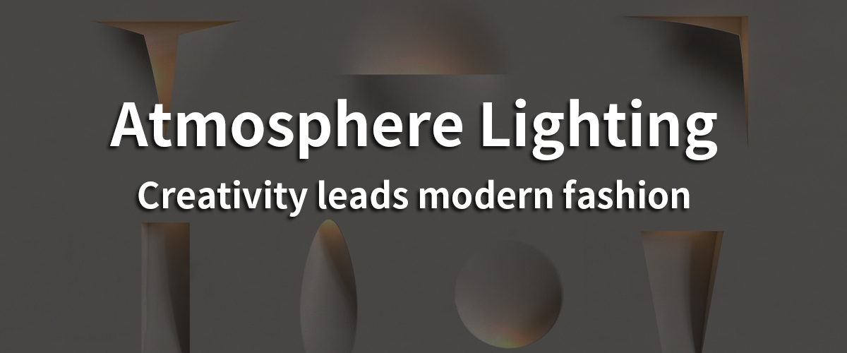 Alead Lighting-Atmosphere Lighting